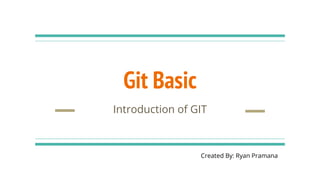 Git basic introduction & tutorial for begginer | PPT