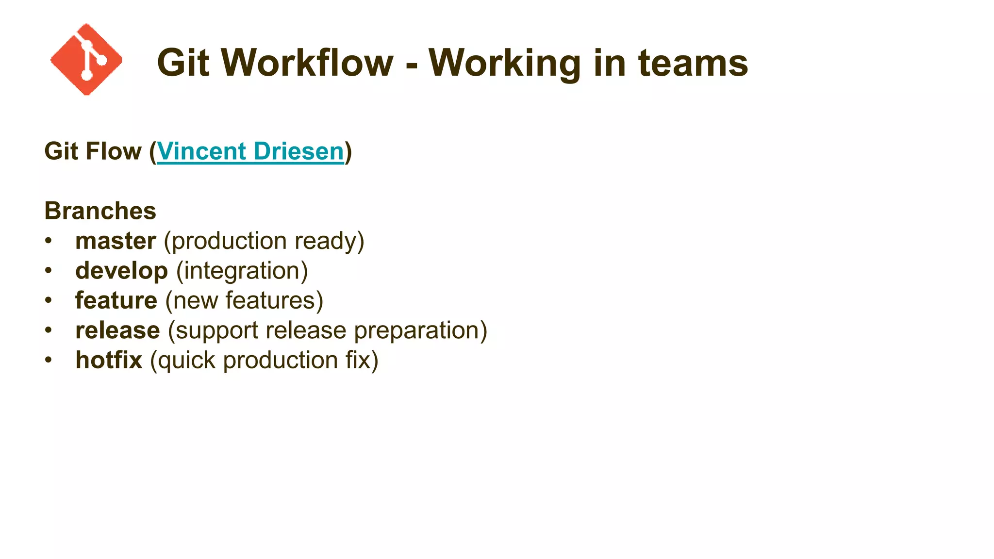 Git basics, Team Workflows (Ciro Miranda) | PPT