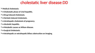GIT Cholestatic liver disease 4th 2025..pptx