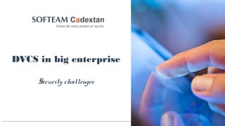 Git dvcs and Information Security Review | ODP