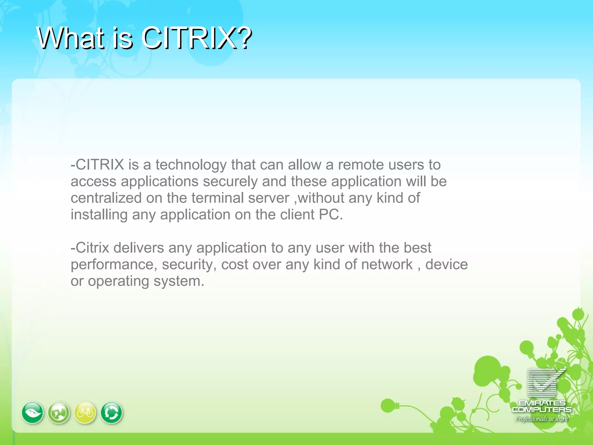 Citrix Enterprise Access Infrastructure | PPT