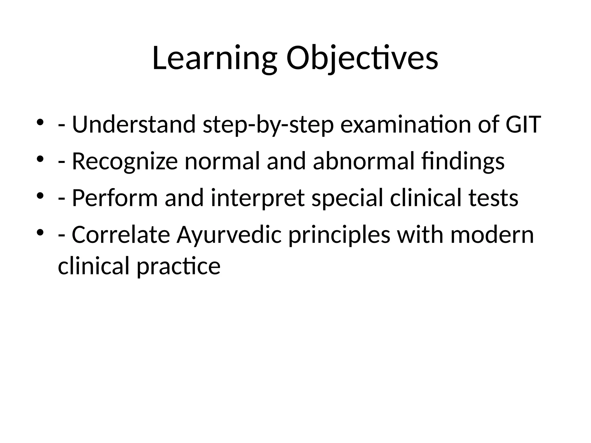 GIT_Examination_Lecture_BAMS_integrated with modern.pptx