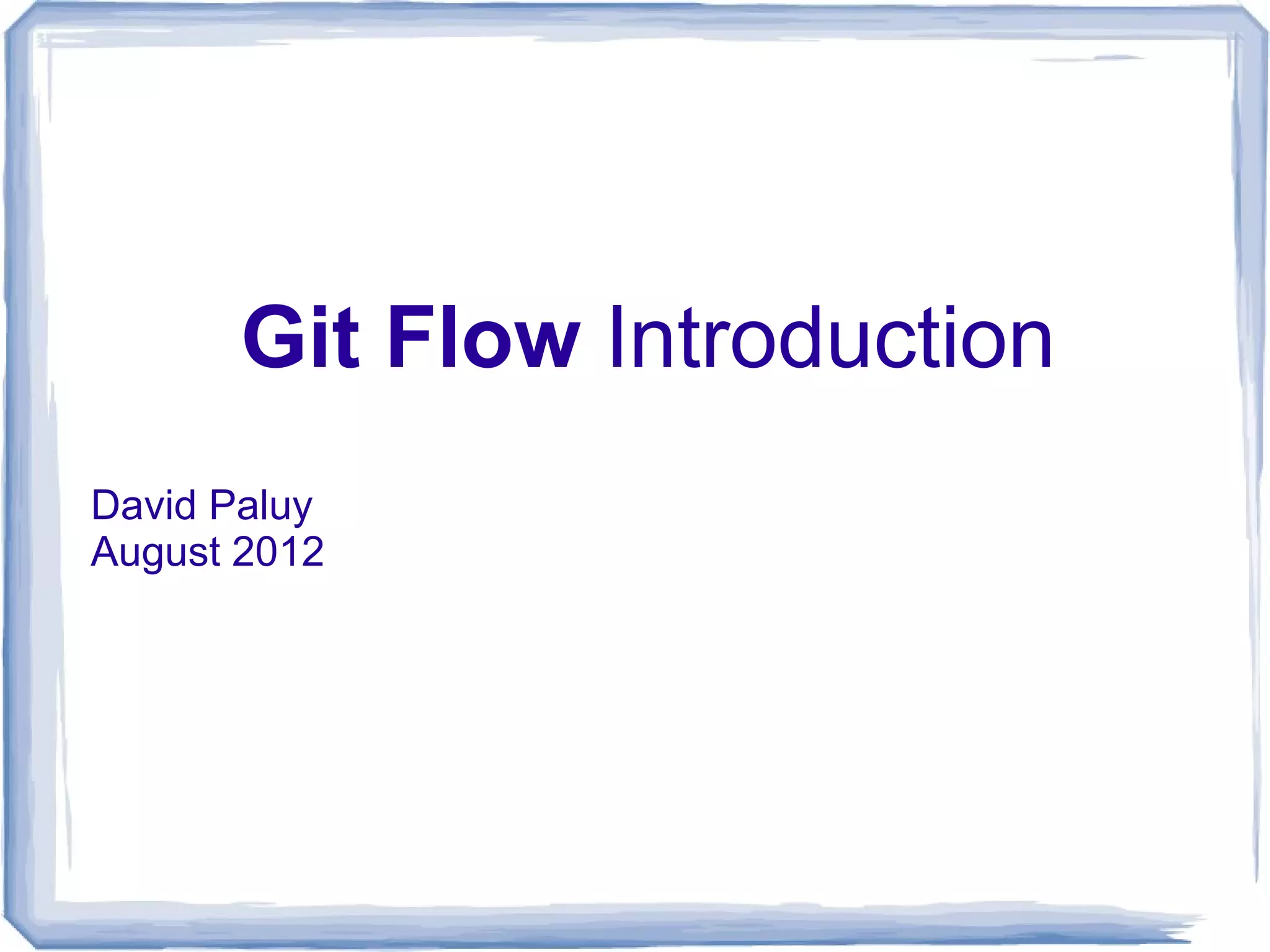 Git flow Introduction | PDF | Computer Software and Applications ... Git flow Introduction | PDF | Computer Software and Applications ...