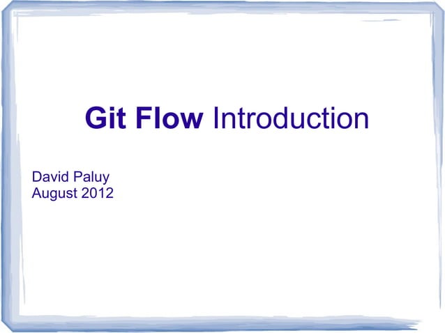 Git flow Introduction | PDF | Computer Software and Applications ... Git flow Introduction | PDF | Computer Software and Applications ...