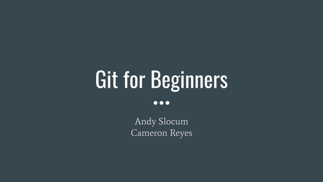 Git for beginners | PPT