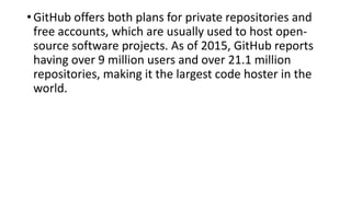 Git hub | PPTX | Computing | Technology & Computing