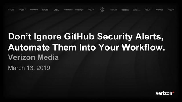 Dont Ignore Github Security Alerts Automate Them Into Your Workflow Ppt