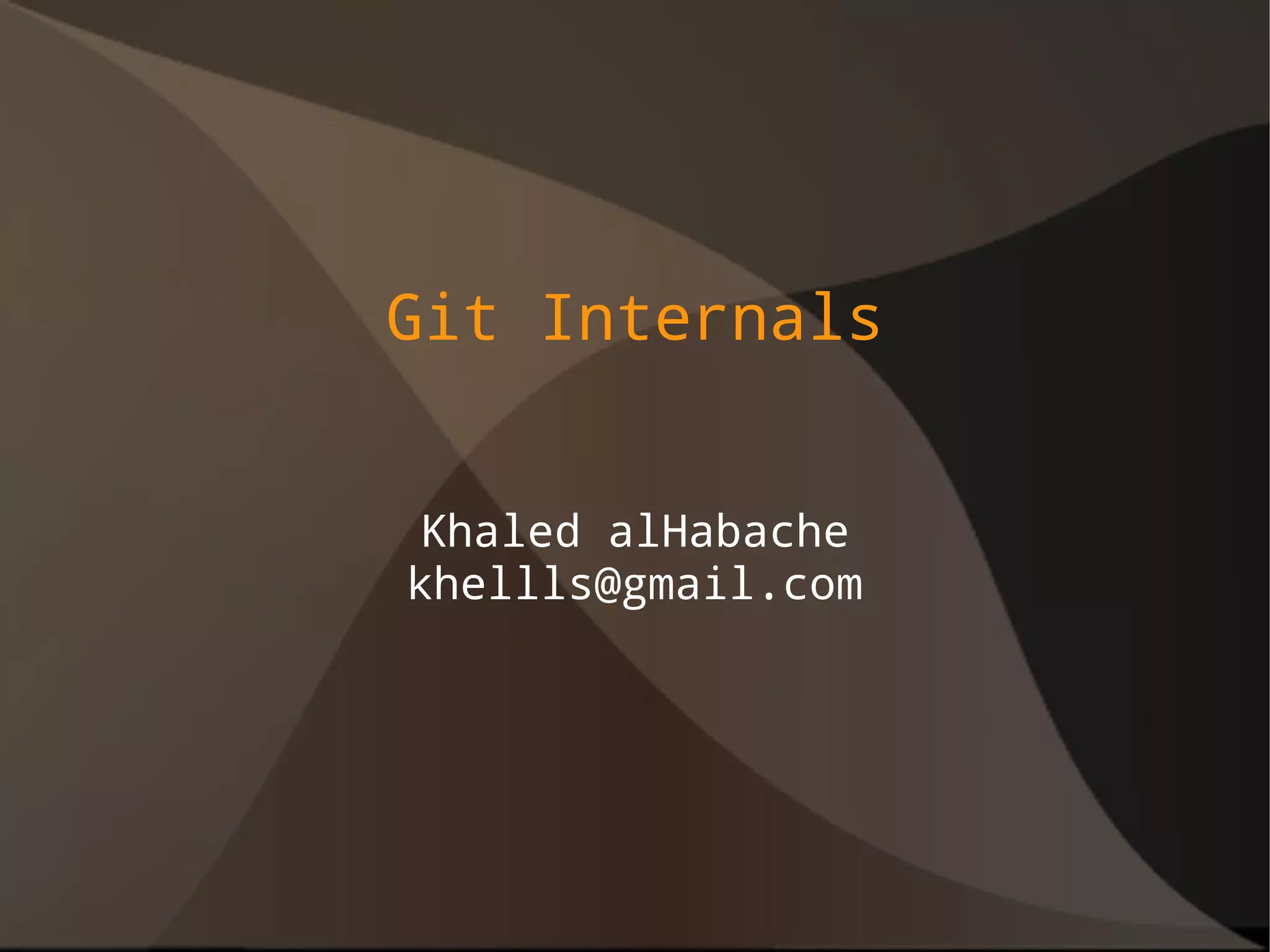 Git internals | PPT