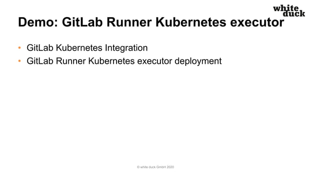 Virtual Gitlab Meetup How Containerized Pipelines And Kubernetes Can