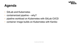 Virtual GitLab Meetup: How Containerized Pipelines and Kubernetes Can ...