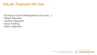 Thomson Reuters, TMS: Workflow in GitLab | PPT