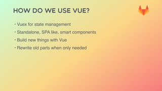 Evolution of GitLab Frontend | PPT