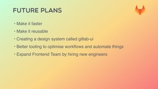 Evolution of GitLab Frontend | PPT