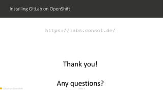 GitLab on OpenShift | PPT