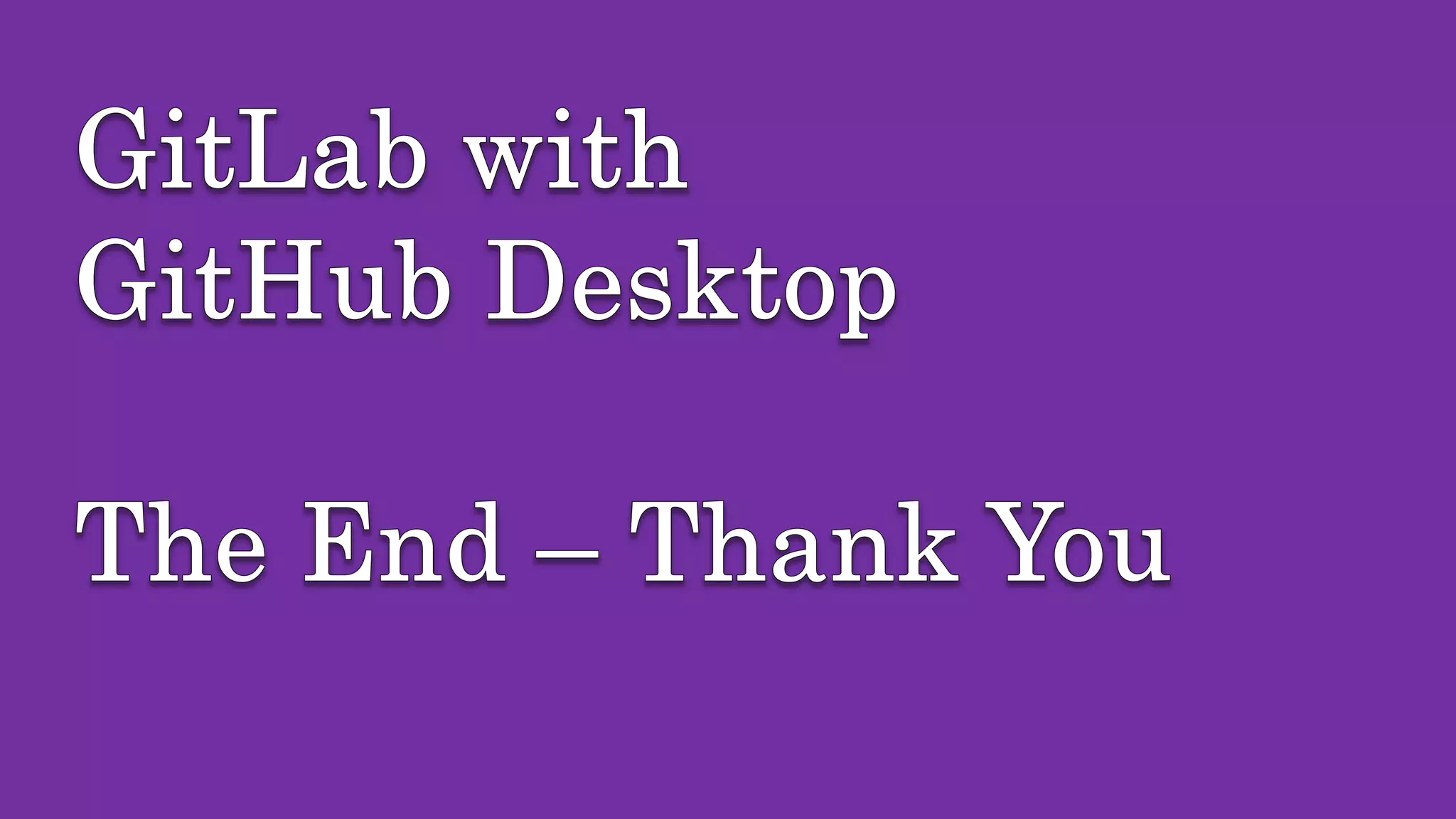 Gitlab with github desktop | PPTX