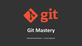 Git Mastery | PPT