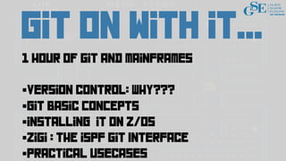 GIT on with it | PPT