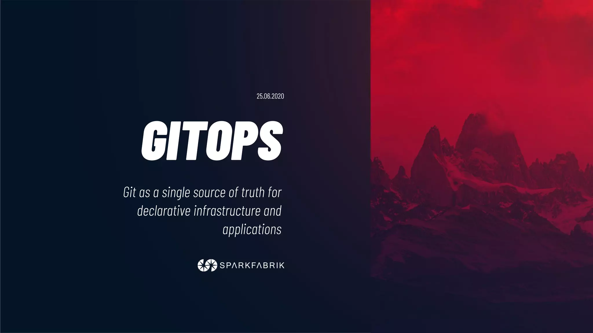 GitOps: Git come unica fonte di verità per applicazioni e infrastruttura | PPT