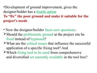 Ground Improvement Techniques(GIT) ppt.pptx
