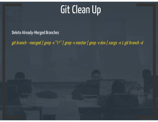 Git Tips & tricks Presentation | PDF | Web Conferencing | Computer Software and Applications