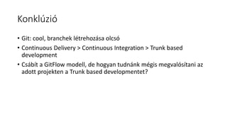 Gitflow vs. Trunk based development | PPT
