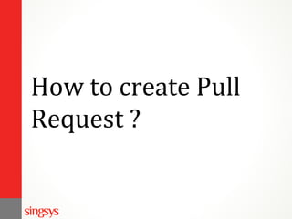 Technical Seminar Series: GIT Pull Requests Best Practices | PPTX