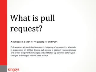 Technical Seminar Series: GIT Pull Requests Best Practices | PPTX