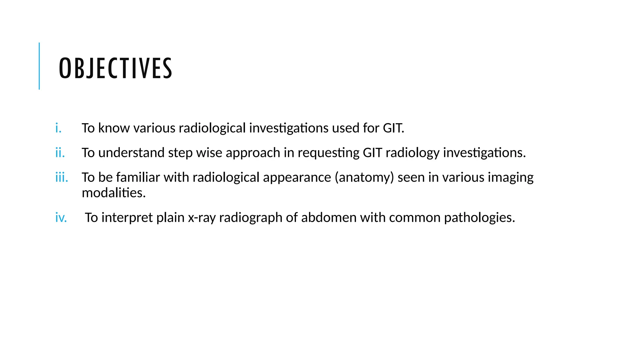 GIT radiology investigation and anatomy.pptx