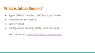 GITS Class #16: CI/CD (Continuous Integration & Continuous Deployment) with GitLab Runner | PDF