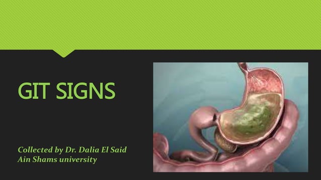 Git signs | PPTX | Digestive Disorders | Diseases and Conditions