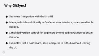 GitSync Introduction to integration between Grafana and Git | PPTX