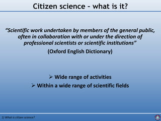 Gitte Kragh: Citizen science: Overview, origins and opportunities ...