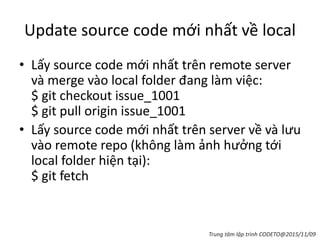 Git tutorial căn bản - Codeto Vietnam | PPT