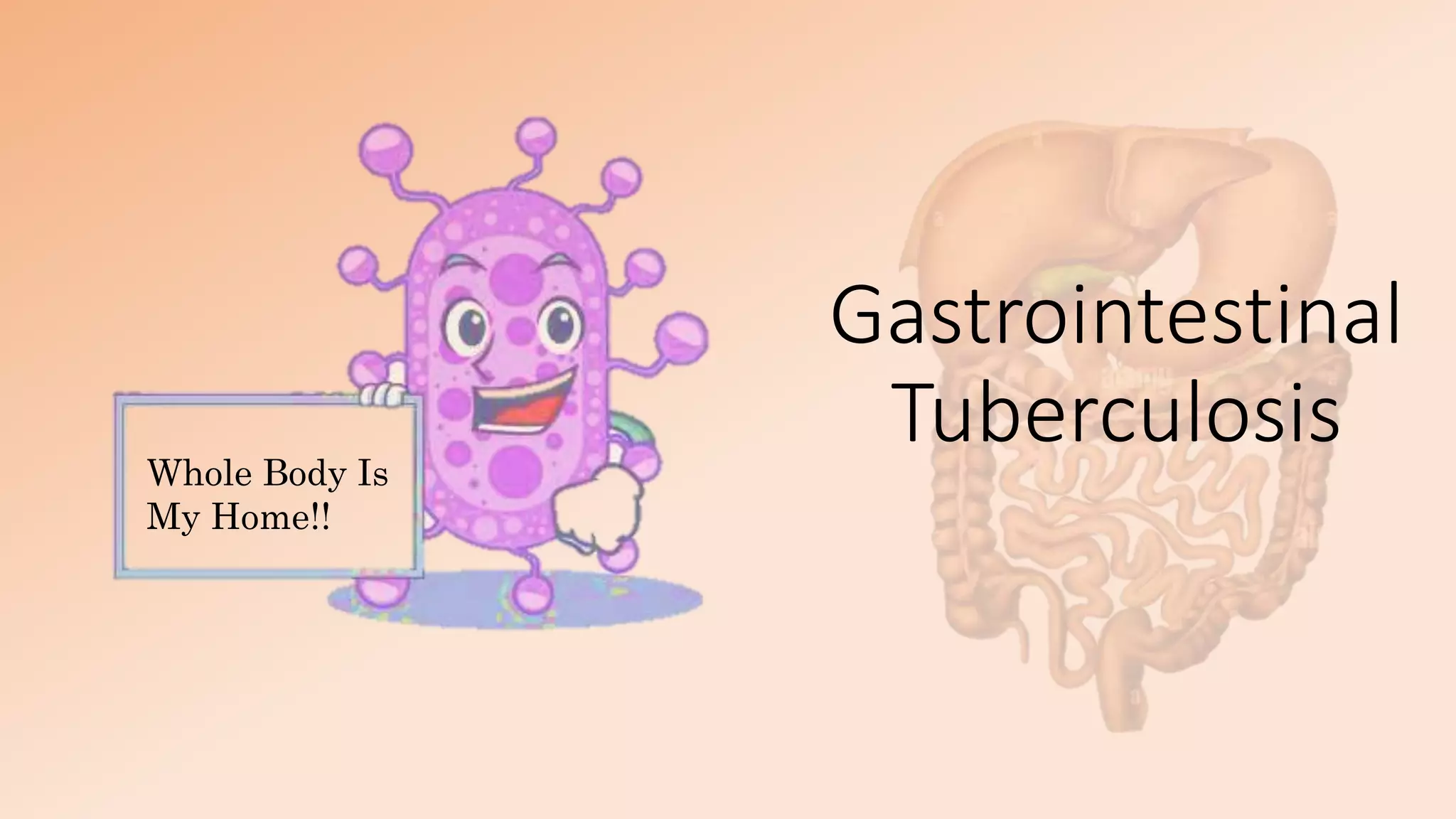 GI Tuberculosis.pptx