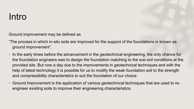 GROUND IMPROVEMENT TECHNIQUES | PPTX