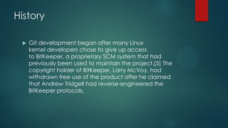 Git version control | PPTX | Web Development | Internet