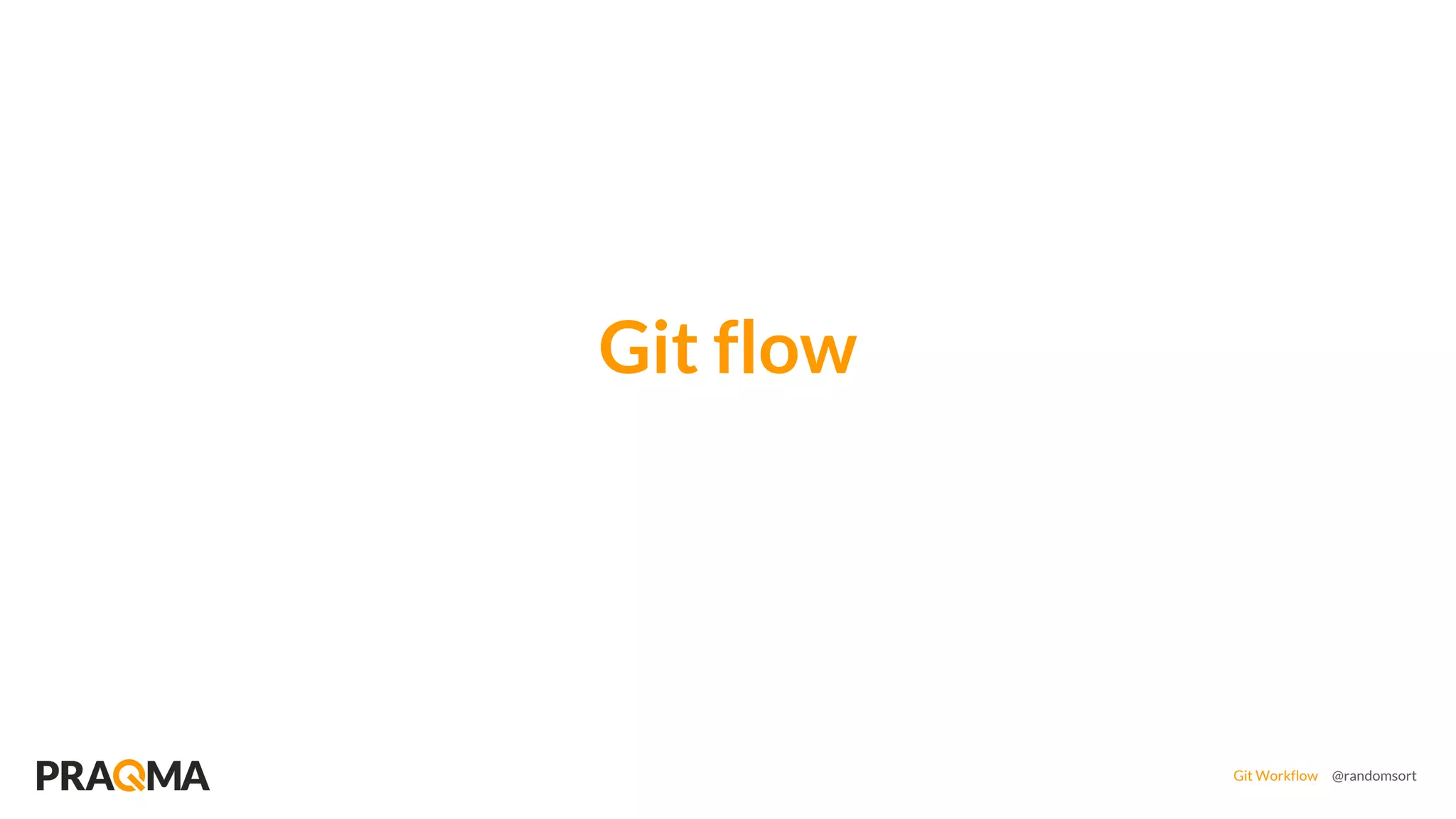 Git workflows | PPT