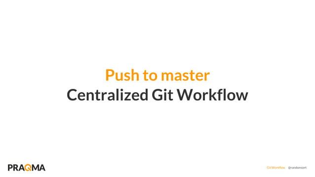 Git workflows | PPT