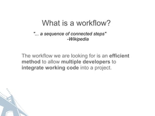 Git workflows presentation | PPT