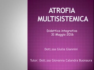 MSA Multiple System Atrophy | PPT