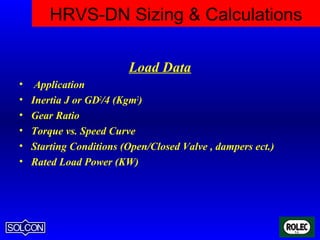 Giulianno bozzo-moncada-hvrvs-dn sizing & calculations s 05-06 | PPT