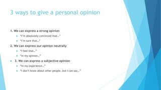 Give and asking opinion | PPT