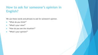 Give and asking opinion | PPT