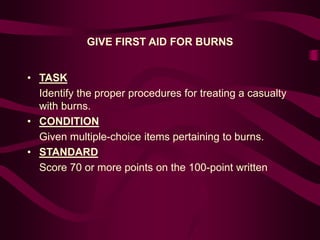 Give First Aid For Burns Patients || Combat Life Saver | PPT