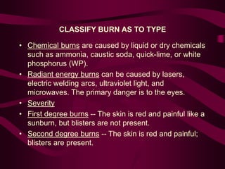 Give First Aid For Burns Patients || Combat Life Saver | PPT