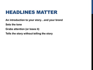 Give good headline: King your Content | PPT