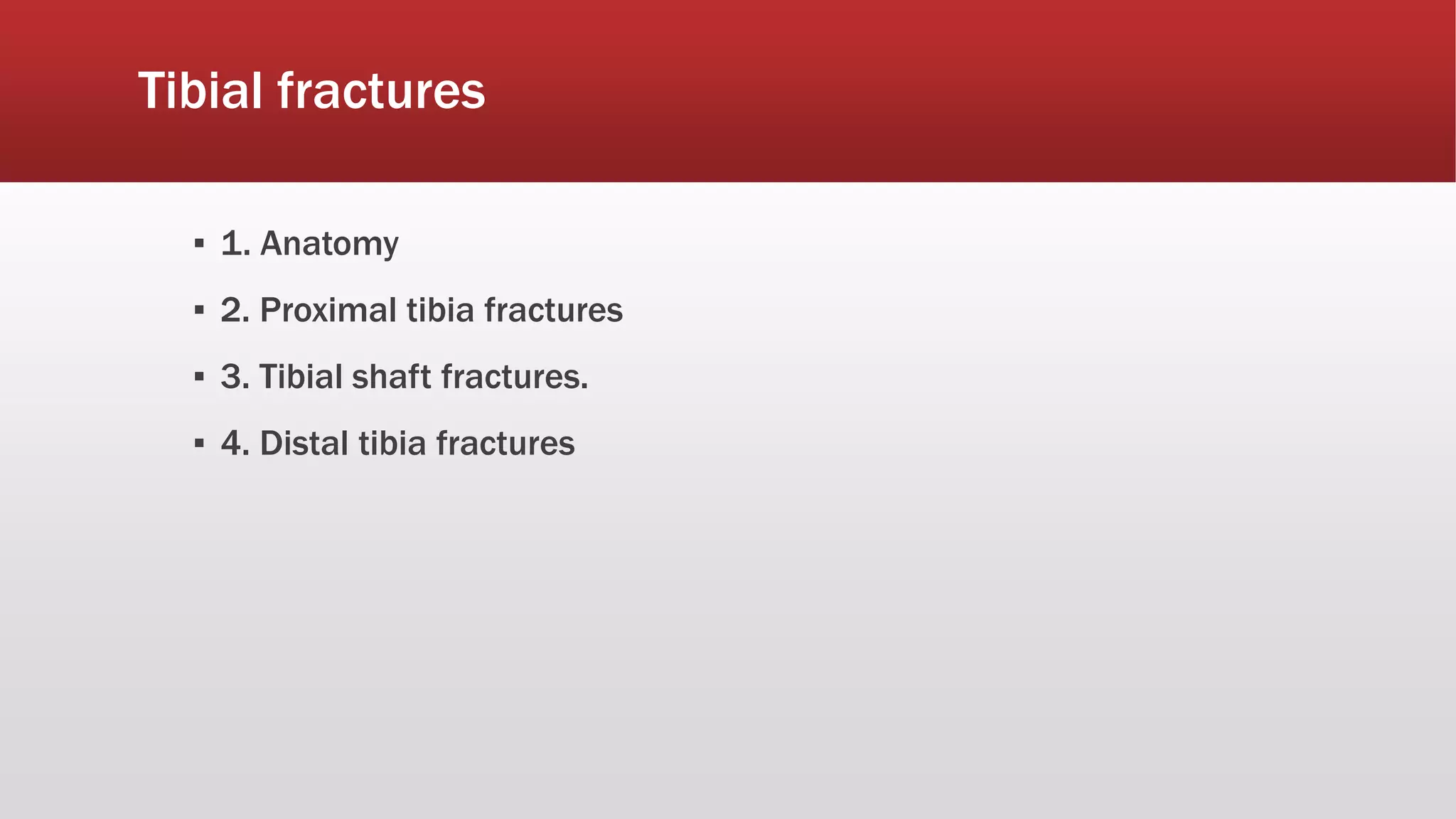 Lower limb fractures-Orthopedics | PPTX