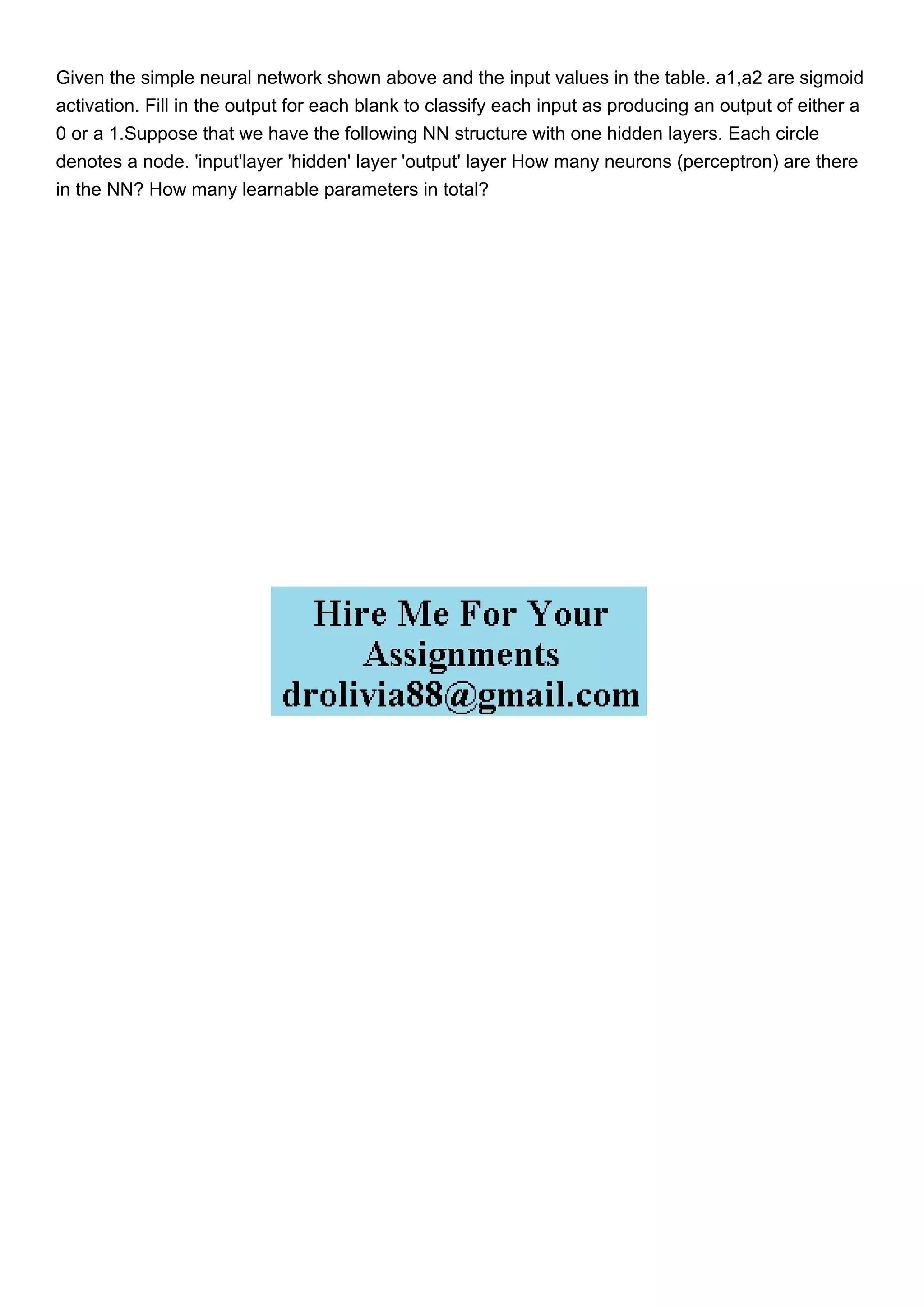 Given the simple neural network shown above and the input va.pdf
