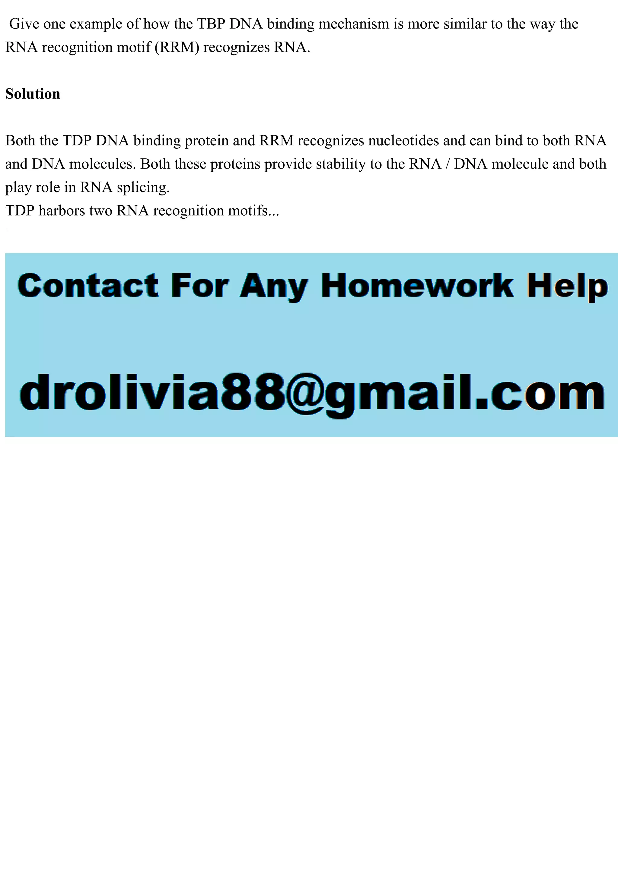 Give one example of how the TBP DNA binding mechanism is more similar.pdf