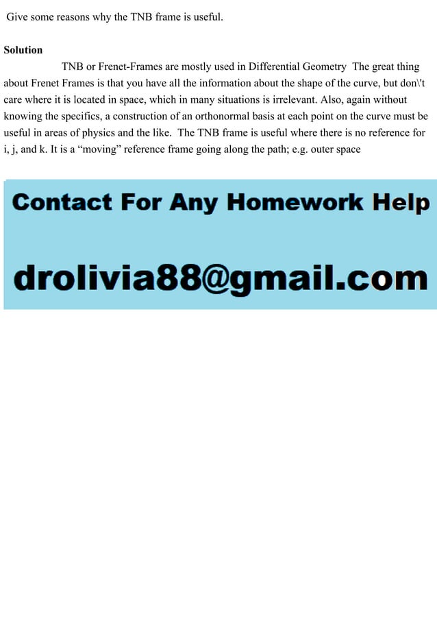 Give some reasons why the TNB frame is useful.Solution .pdf